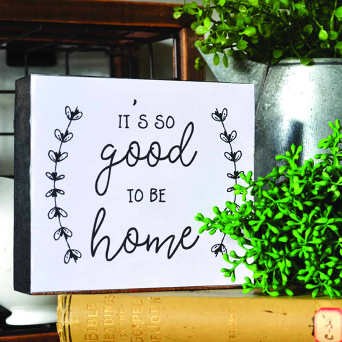 DIY Farmhouse Decor | A Simple Printable Farmhouse Sign Craft