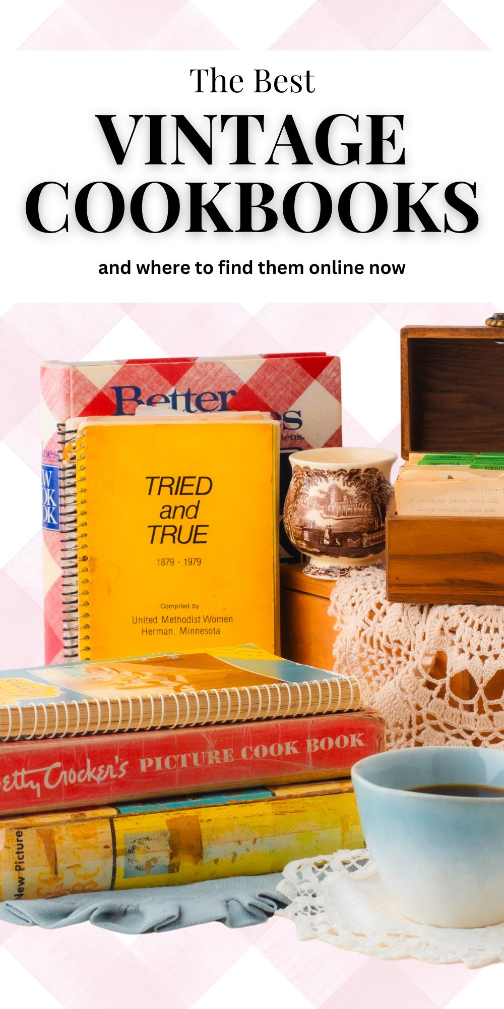 Vintage Cookbooks with Recipes that Stand the Test of Time - Harbour ...