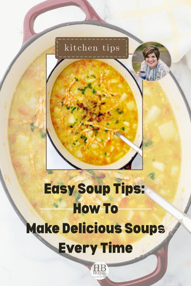 Soup-Making Tips I've Learned from Years in the Kitchen! - Harbour ...